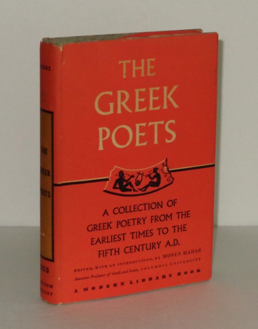 The Greek Poets: A Collection of Greek Poetry from the Earliest Times ...