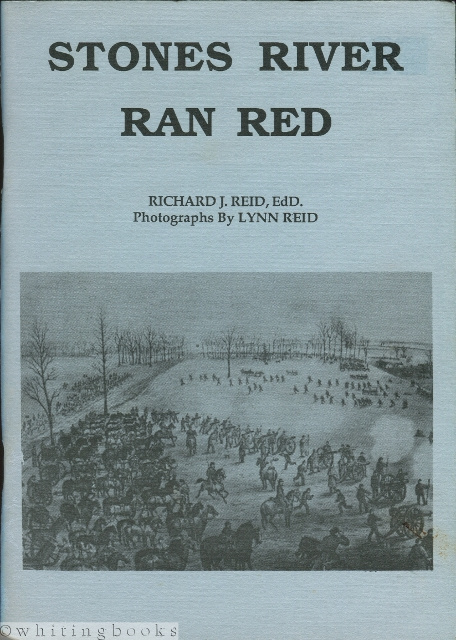 Stones River Ran Red